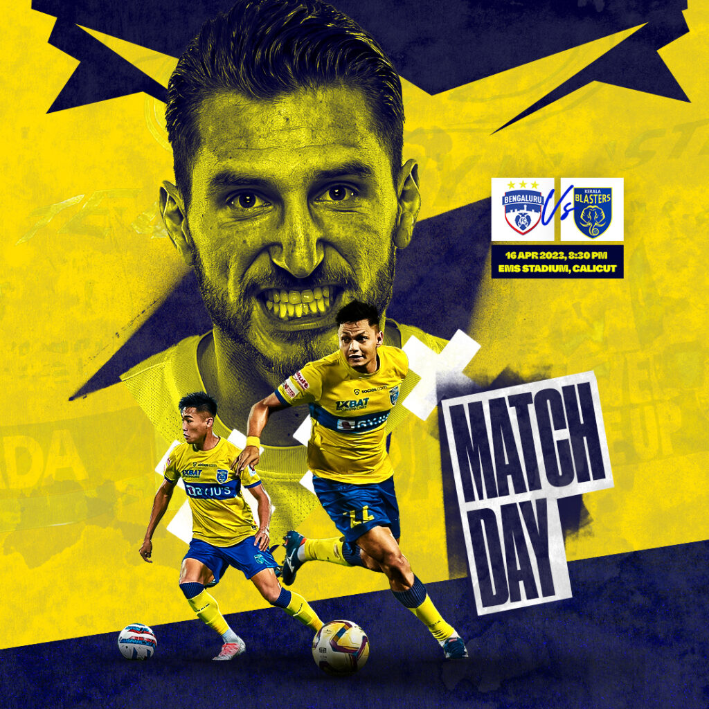 MATCH DAY PREVIEW : Bengaluru fc V KBFC - Kerala Blasters FC